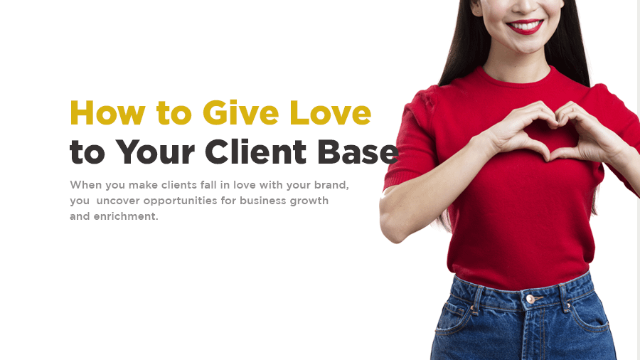 How to Give Love to Your Client Base | OneVirtual Solutions